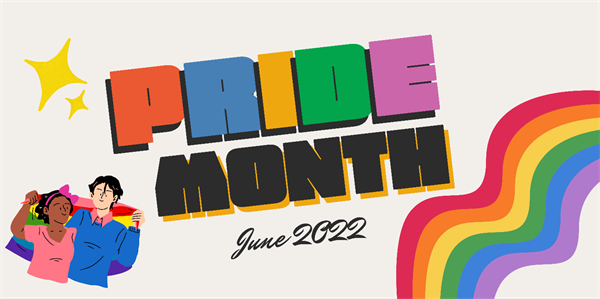 LGBTQ+ Pride Month 2022