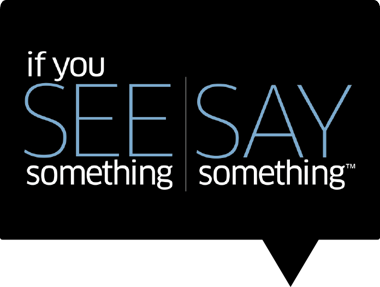 December 2021 Safety Awareness: See Something, Say Something